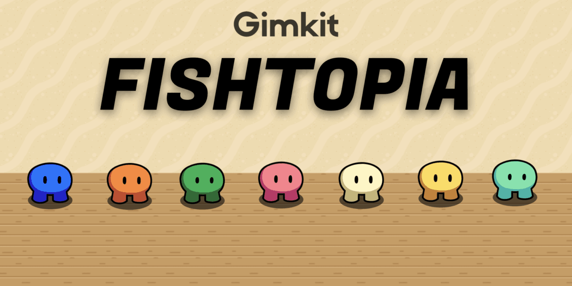 Fishtopia Gimkit: Ultimate Guide to Game Strategy & Fun Learning ...